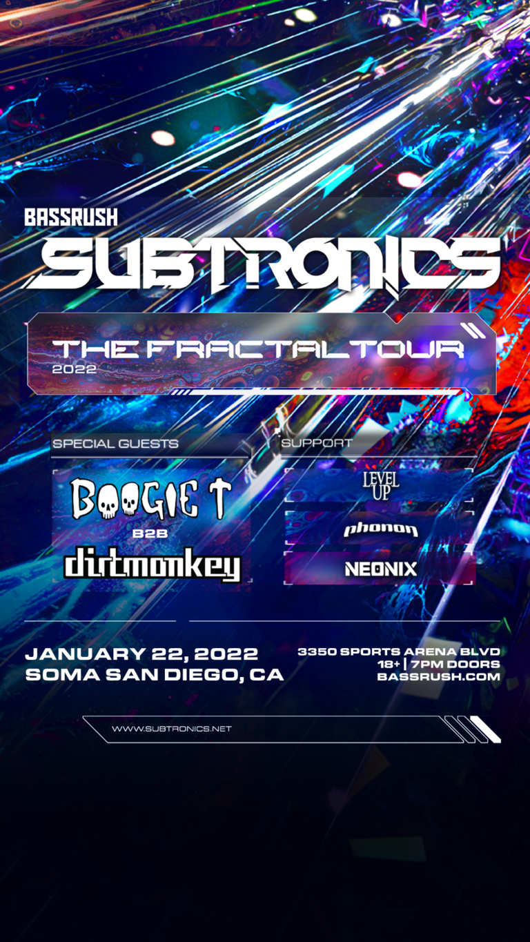 Subtronics - SOMA San Diego